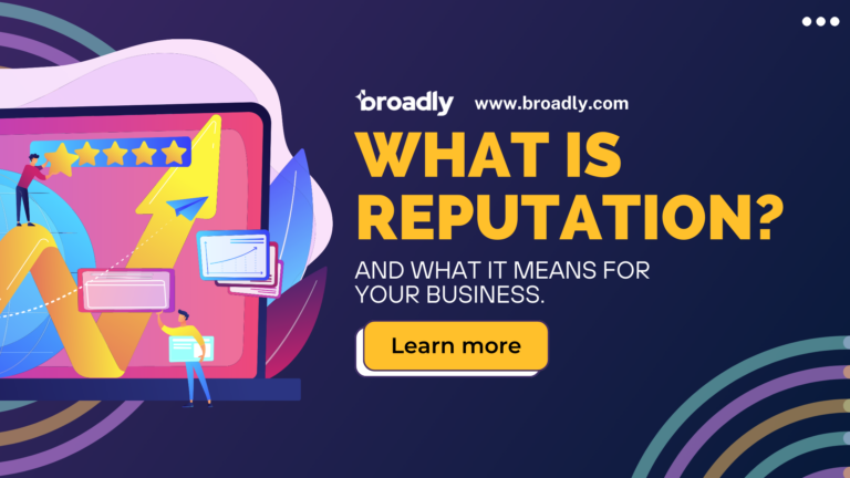 What is Reputation? Here’s What It Means For Your Business