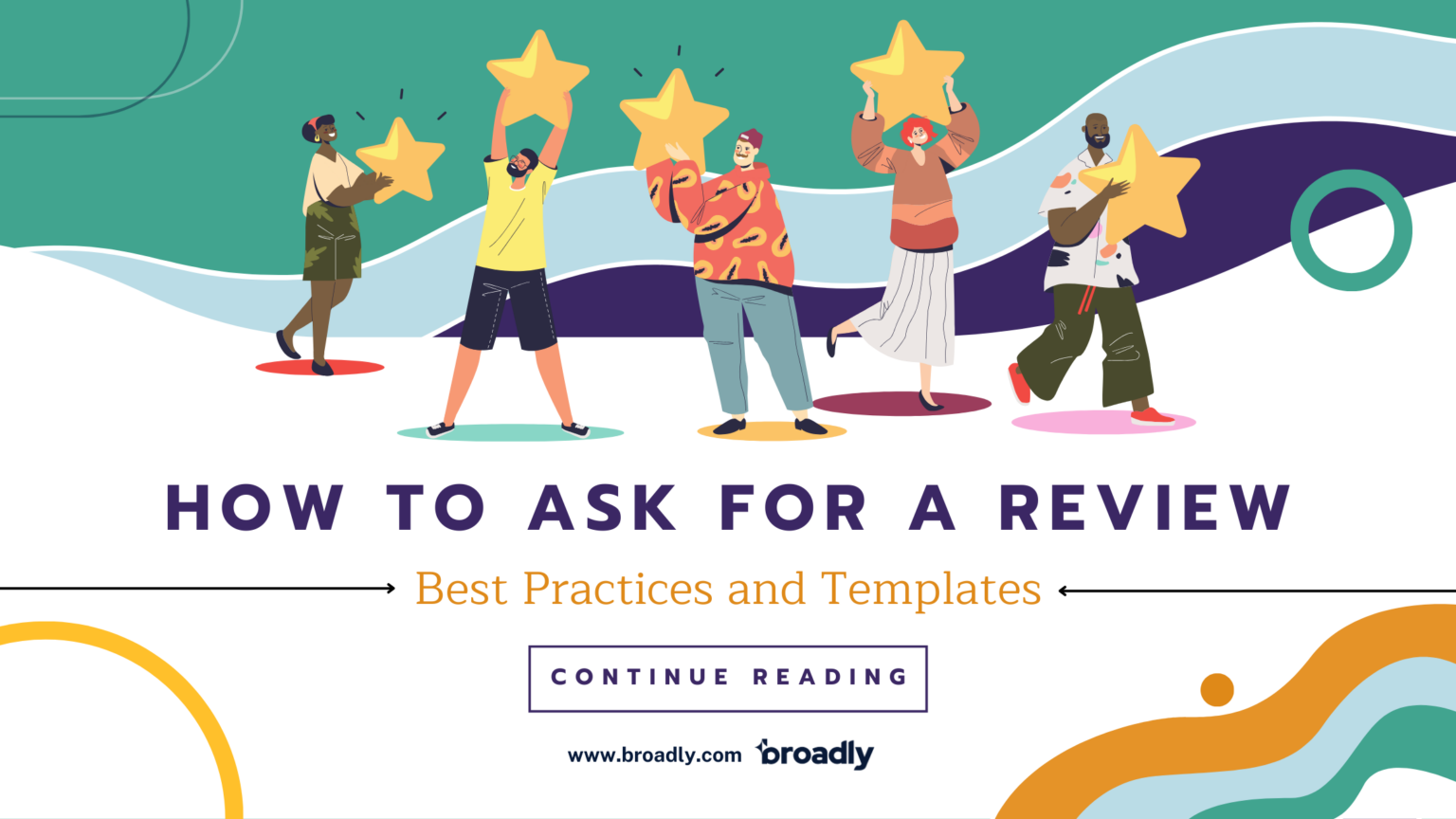 How to Ask for a Review with Examples | Broadly