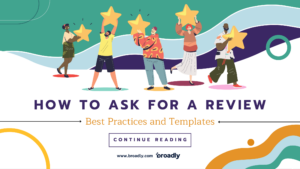 How to Ask for a Review with Examples | Broadly