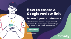 How to Create a Google Review Link to Send Your Customers