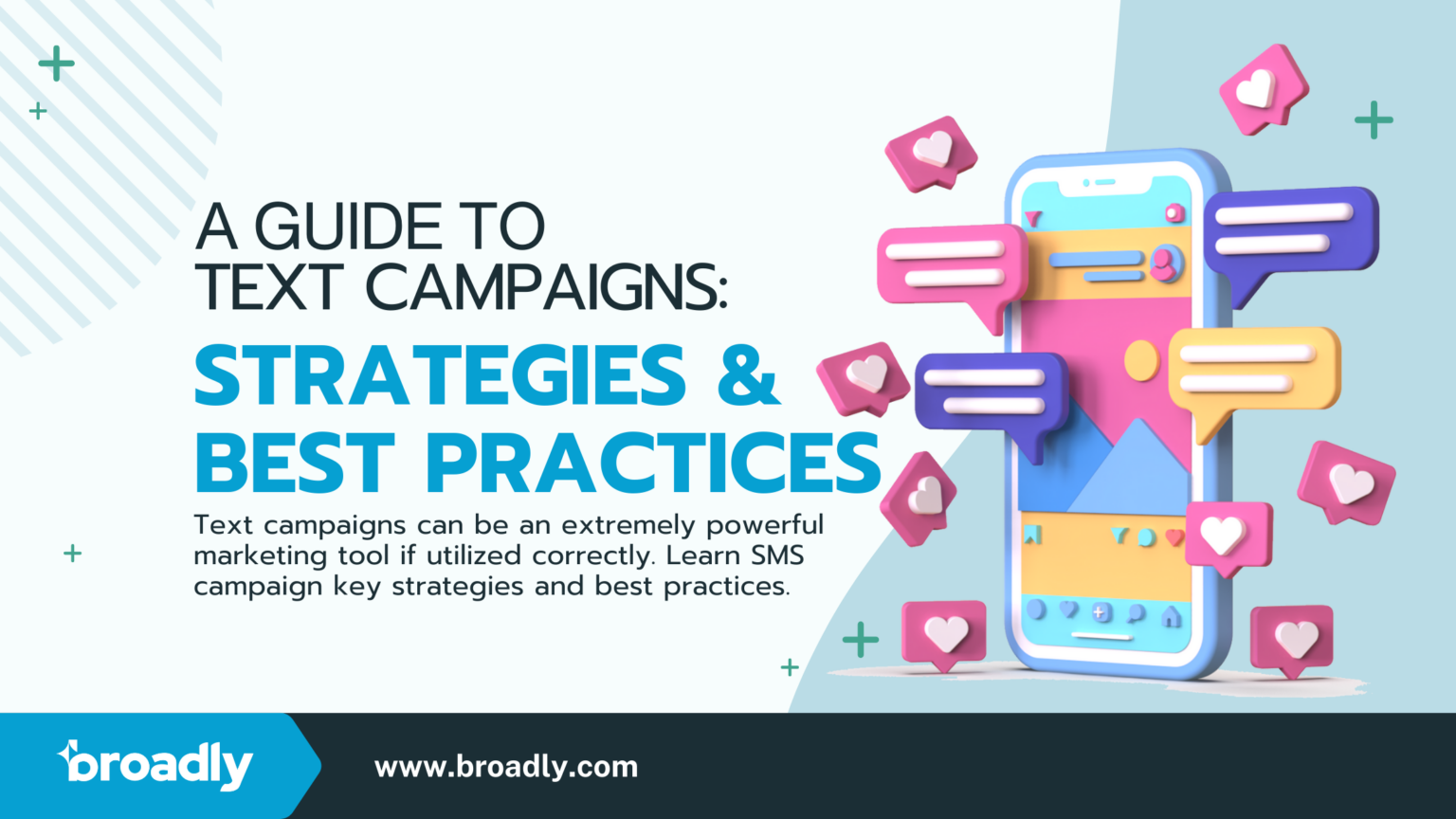 A Guide to Text Campaigns: Key Strategies and Best Practices